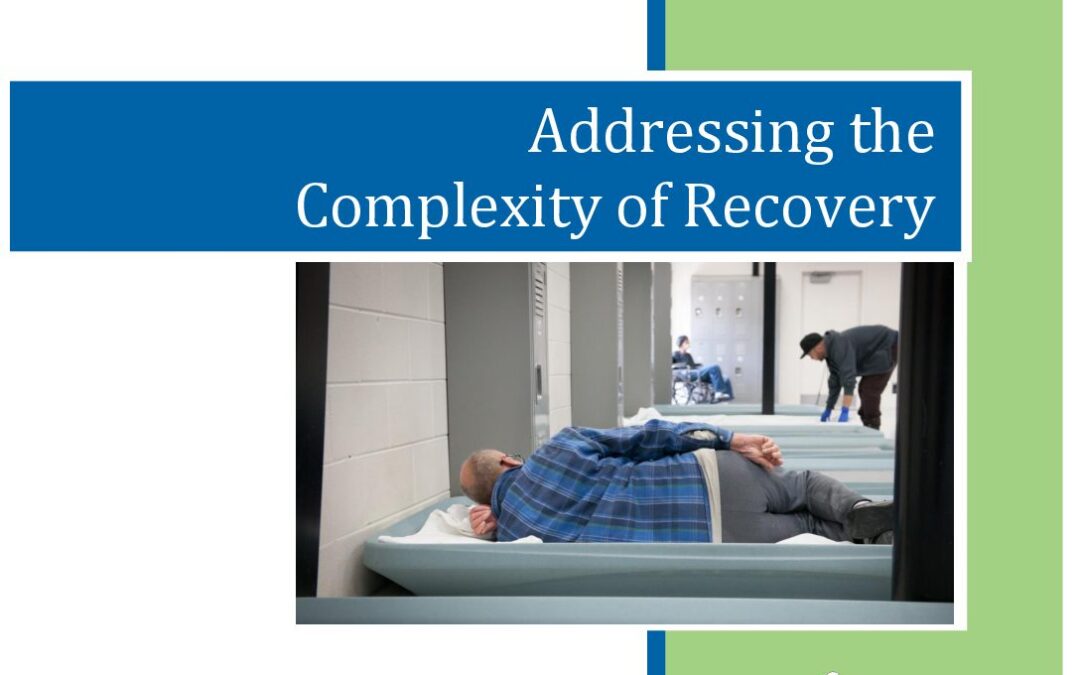 Addressing the Complexity of Addiction Recovery 20180611 - Houston ...