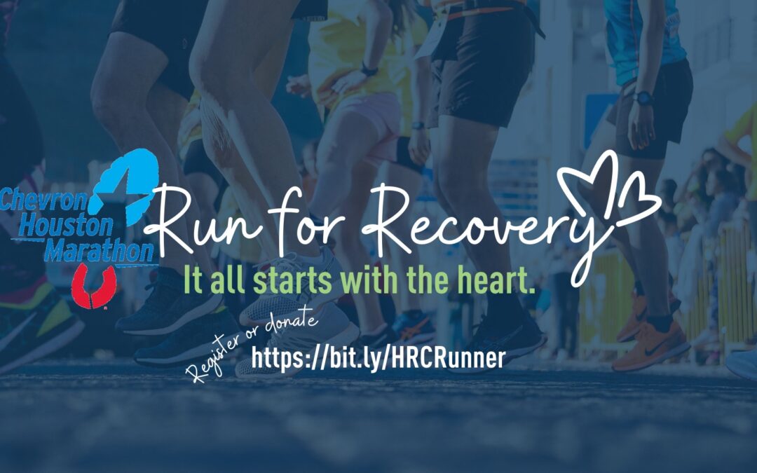 run for recovery - Houston Recovery Center